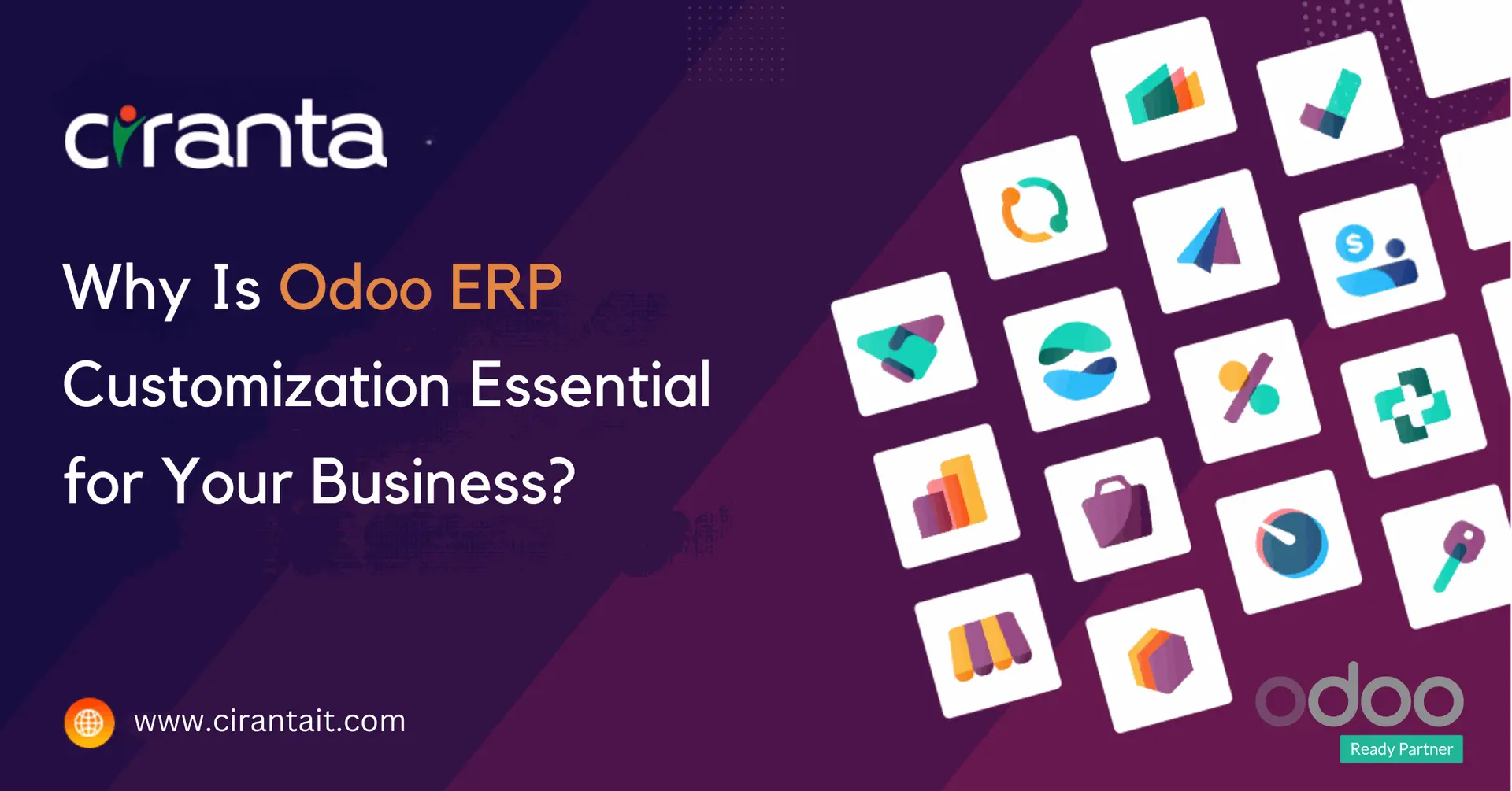 Why Is Odoo ERP Customization Essential for Your Business? | CirantaIT.com